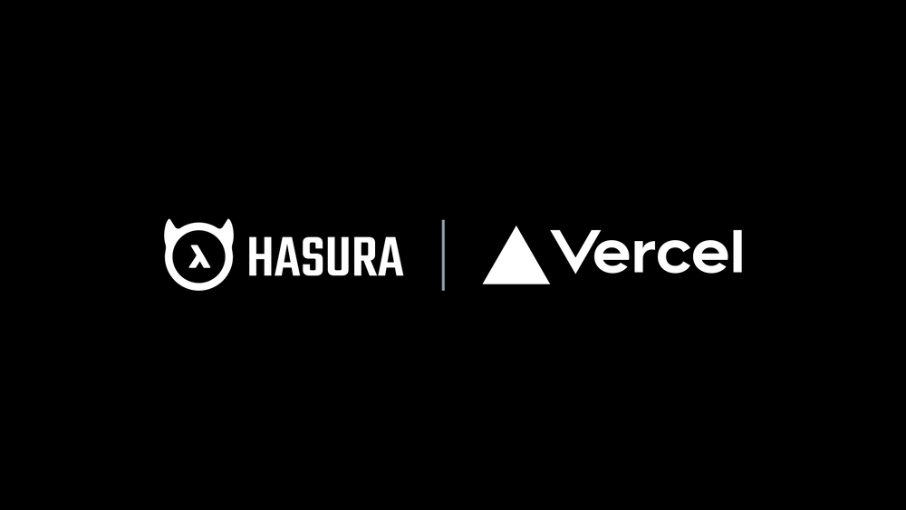 Announcing Vercel Integration with Hasura Cloud